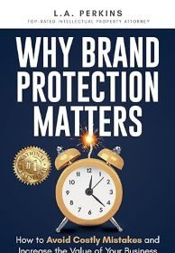 Why Brand Protection Matters: Get the Book that Helps You Prevent ...